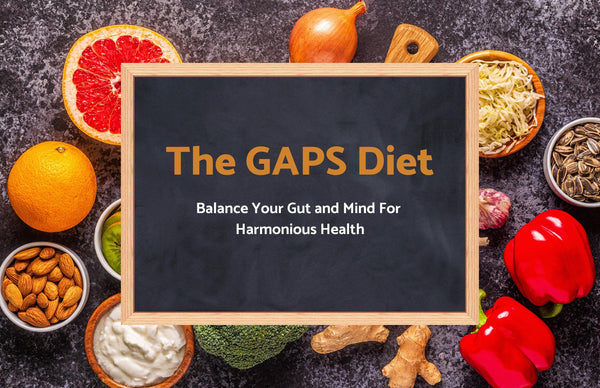The GAPS Diet: How To Balance Your Gut and Mind For Harmonious Health ...